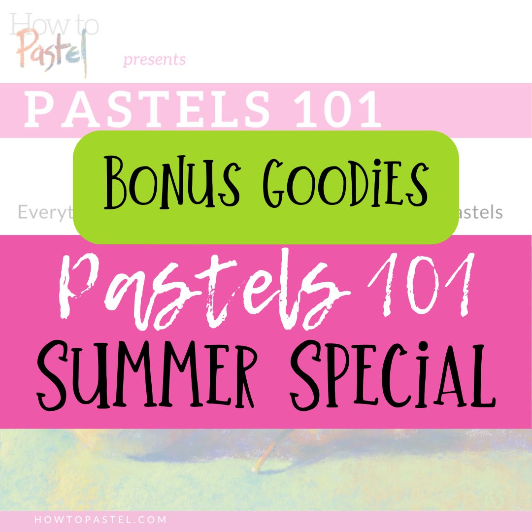 P101 - Summer Special Bonuses - Gail Sibley Art School